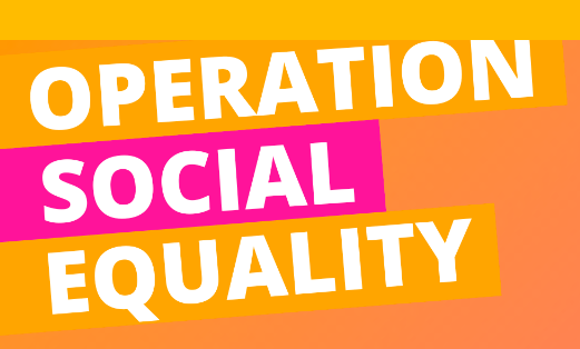 How you can join Operation Social Equality
